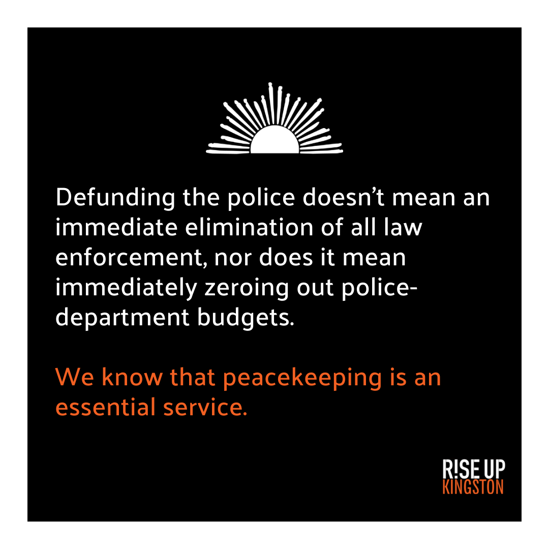 Defund the Police - RiseUp Kingston